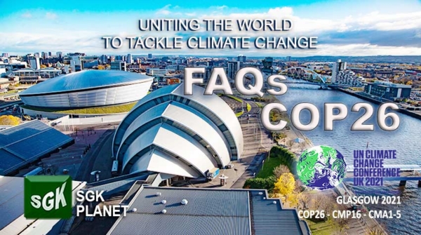 FAQs about COP26 Glasgow 2021 - SGK-Planet