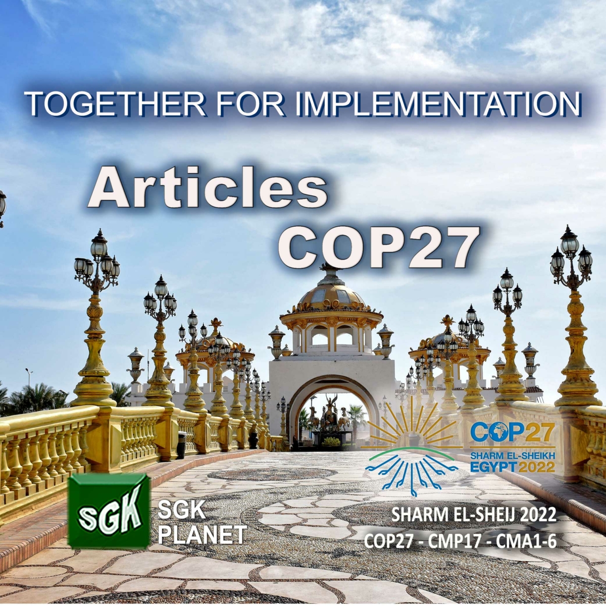 Infographics COP27 Sharm El-Sheikh 2022 - SGK-Planet