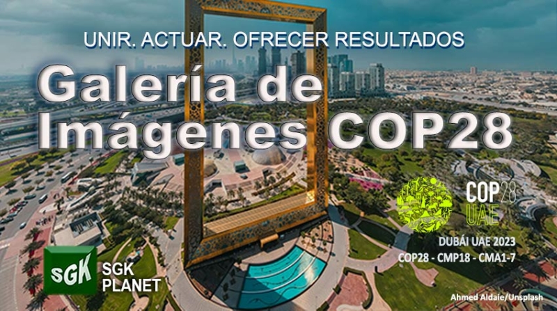 Galería de imágenes COP28 Dubái UAE 2023 – SGK-Planet