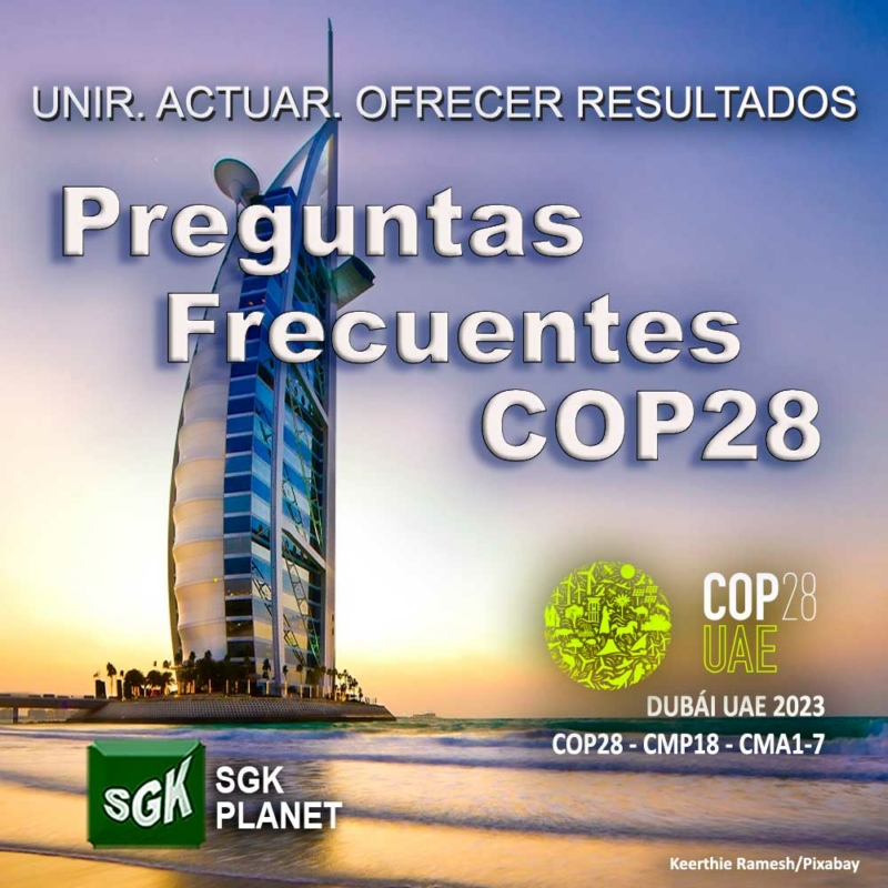 Infografías COP28 Dubái UAE 2023 - SGK-Planet